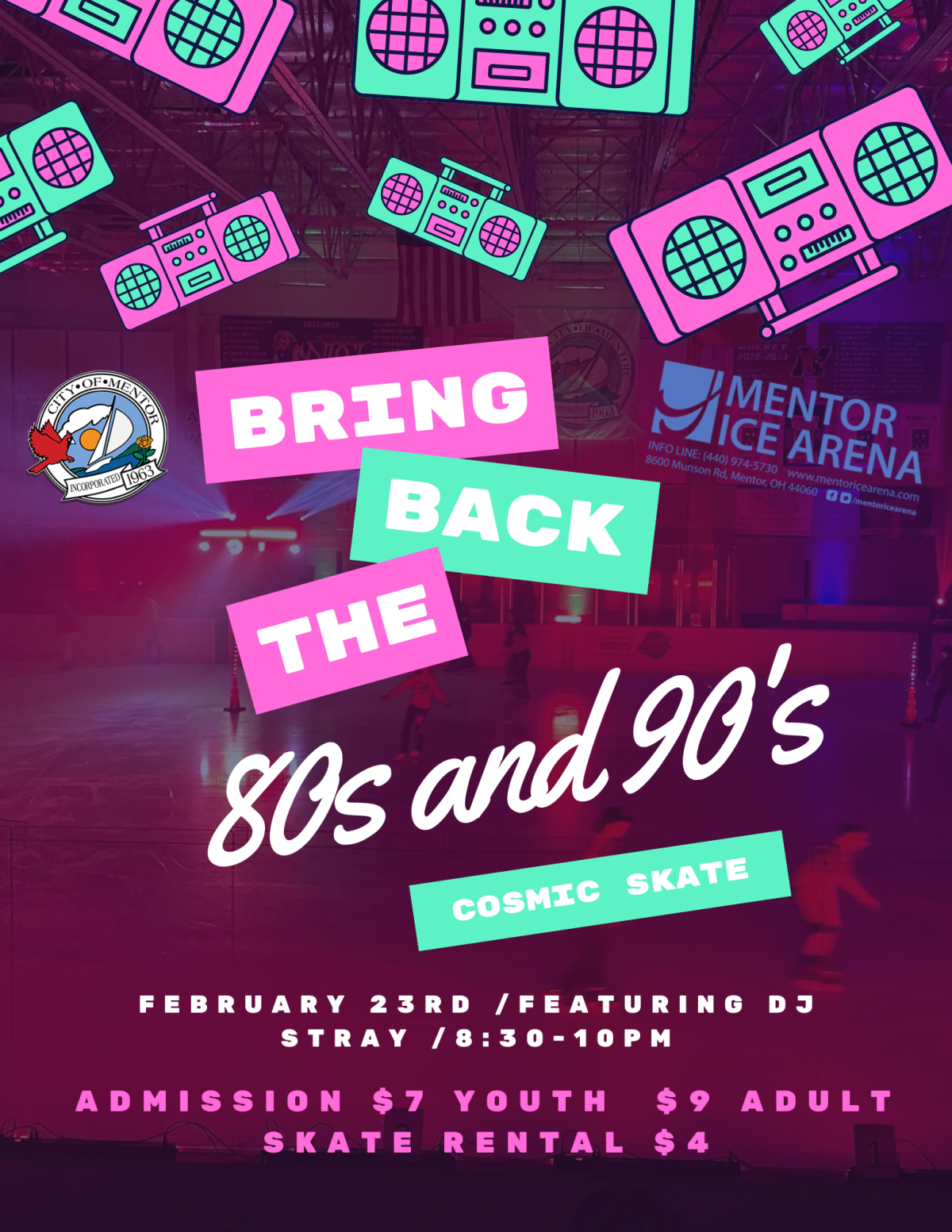80s / 90s family Cosmic Skate – Mentor Ice Arena